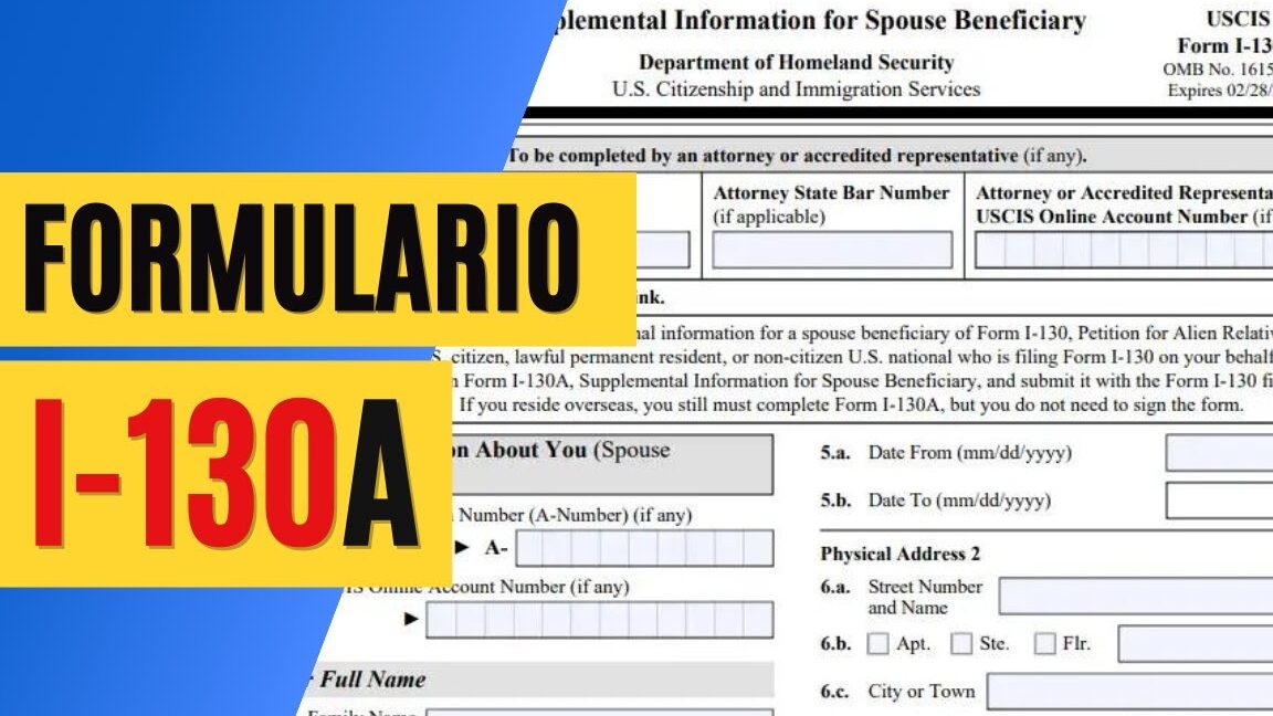 La Importancia Del Formulario I-130A Para Cónyuges Inmigrantes En ...